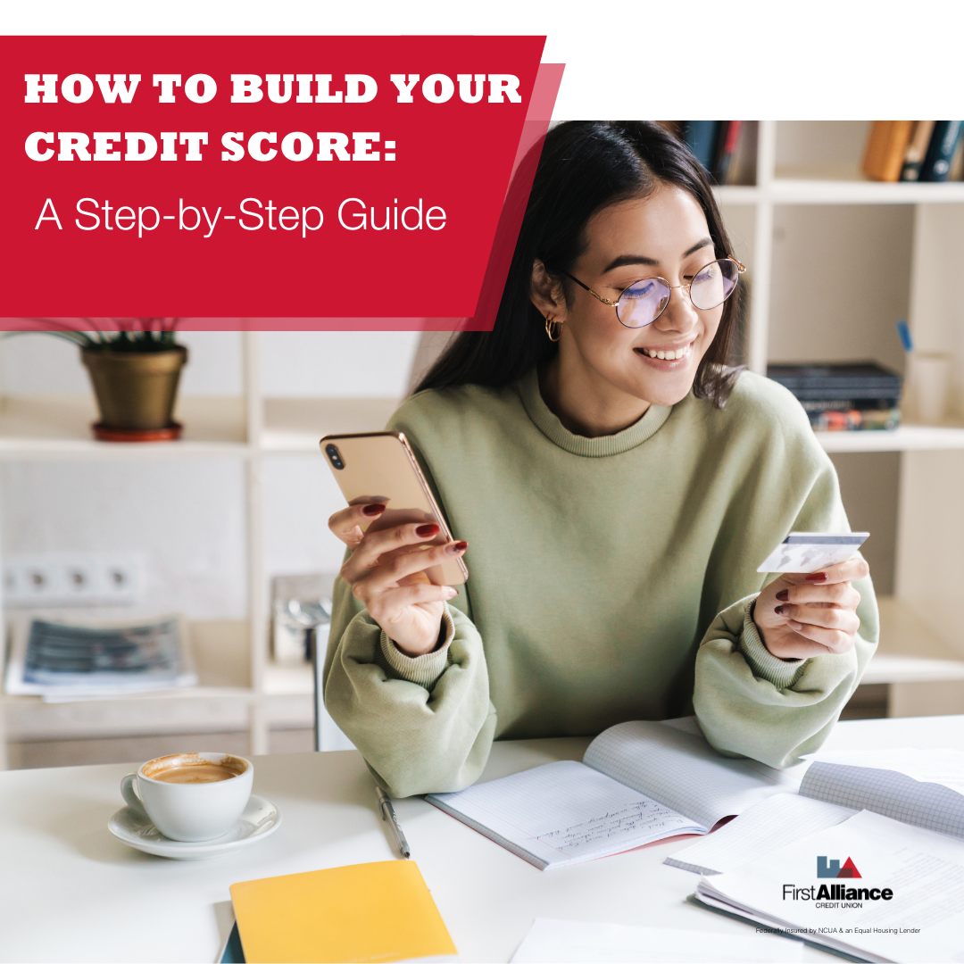 How to Build Your Credit Score: A Step-by-Step Guide